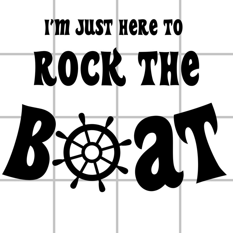 Cruise SVG - Here to Rock the Boat - PNG for Sublimation - SVG for ...