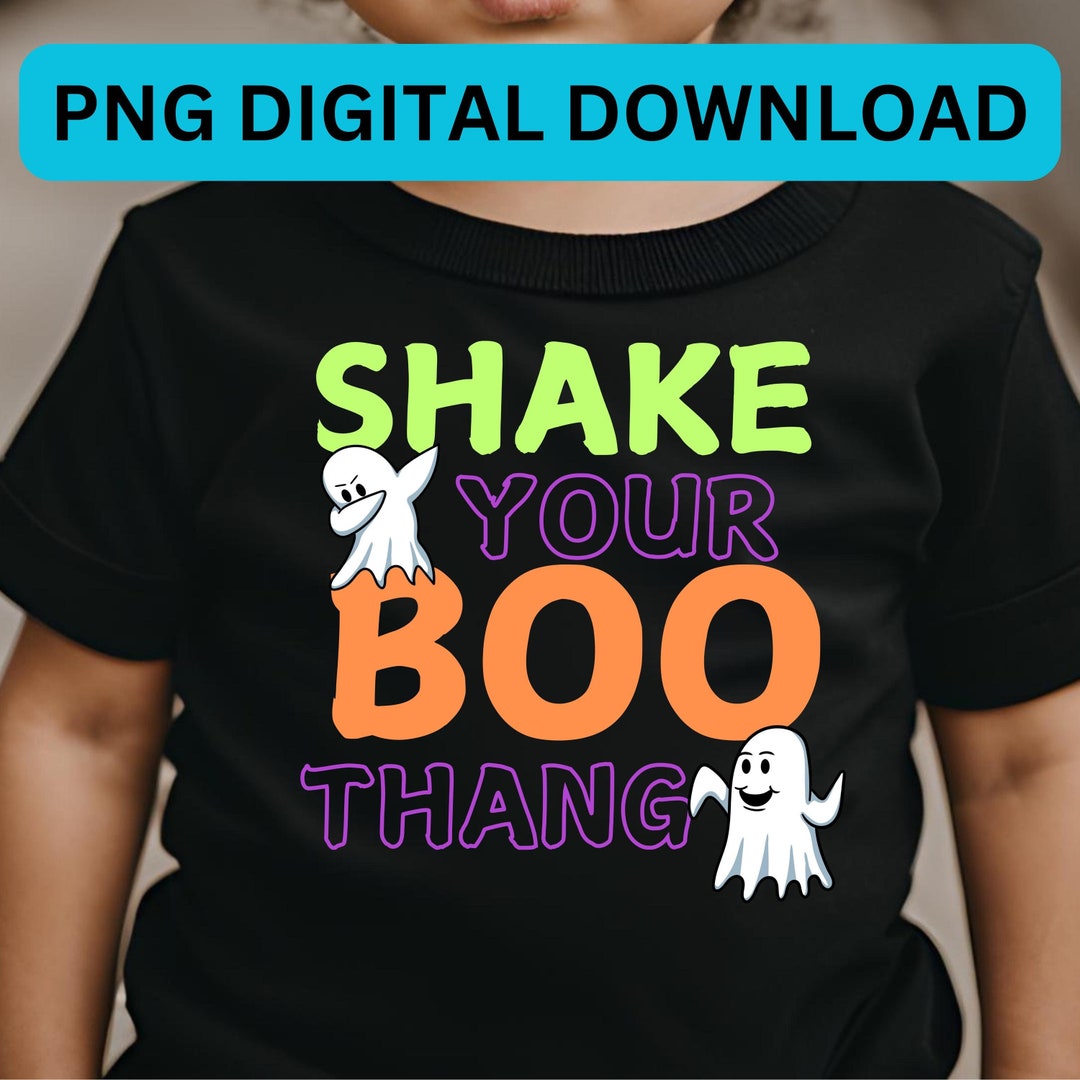 Shake Your Boo Thang PNG - Halloween - PNG for Sublimation - Digital ...