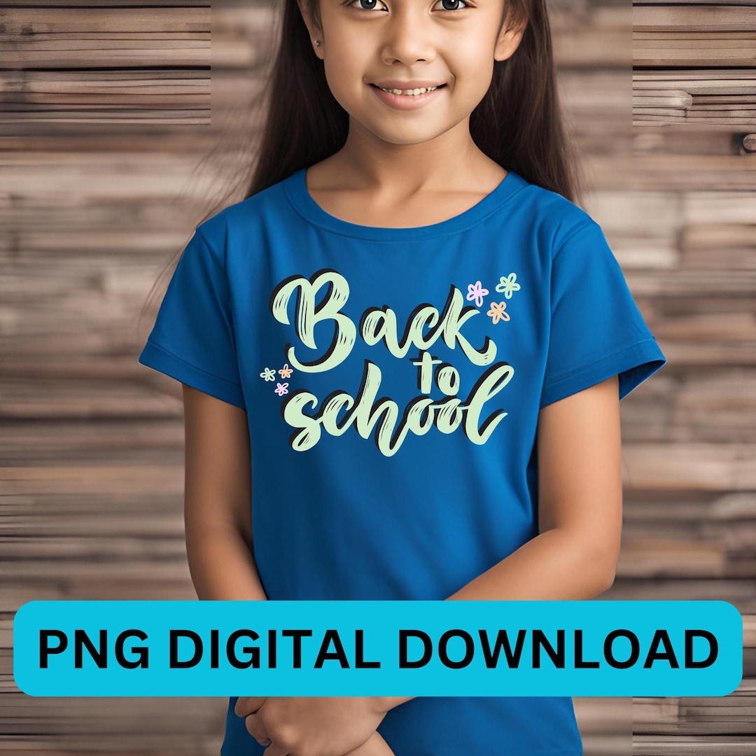 Back to School PNG - Digital Download - PNG for Sublimation - Etsy