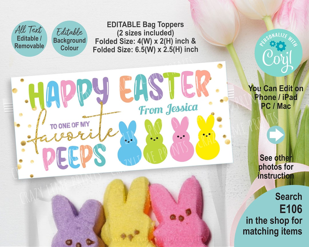 Editable Easter Treats for My Peeps Treat Bag Toppers. Happy Easter ...