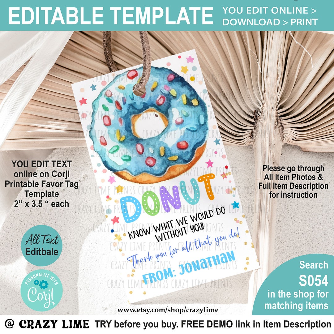 Donut Thank You Gift Tag EDITABLE Template. Printable Donut Know What ...