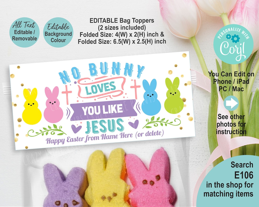 Editable No Bunny Loves You Like Jesus Happy Easter Candy Treat Bag ...