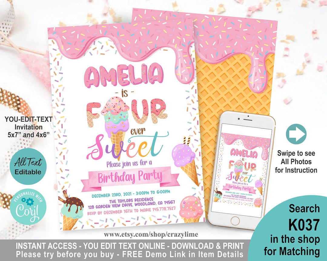 Editable Ice Cream Fourever Sweet 4th Birthday Party Invitation ...