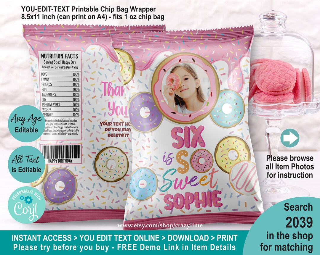 EDITABLE Donut 6 is so Sweet 6th Birthday Photo Chip Bag Template ...