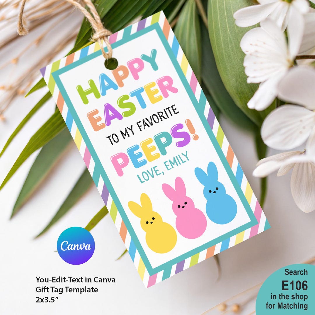 EDITABLE Easter Gift Tag "happy Easter to My Peeps" - Cute Bunny Label ...