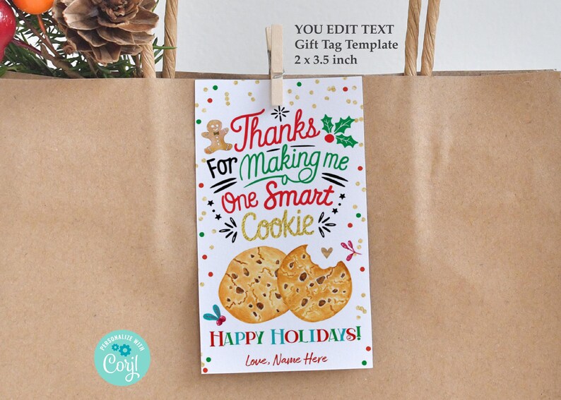 EDITABLE Christmas Cookie Gift Tag. Thank You for Making Me A Smart ...