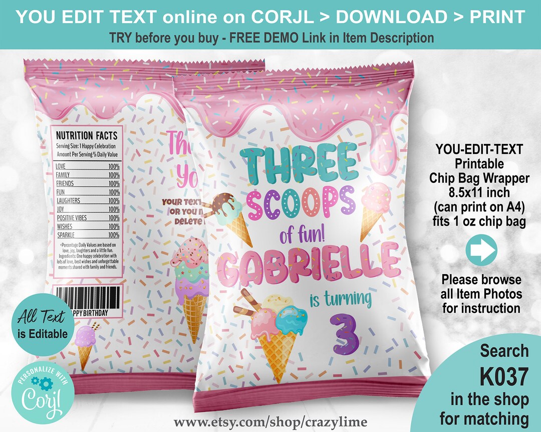EDITABLE Ice Cream Three Scoops of Fun 3rd Birthday Chip Bag Template ...