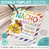 Nacho Average Teacher Gift Tag Template, Printable Mexican Themed ...