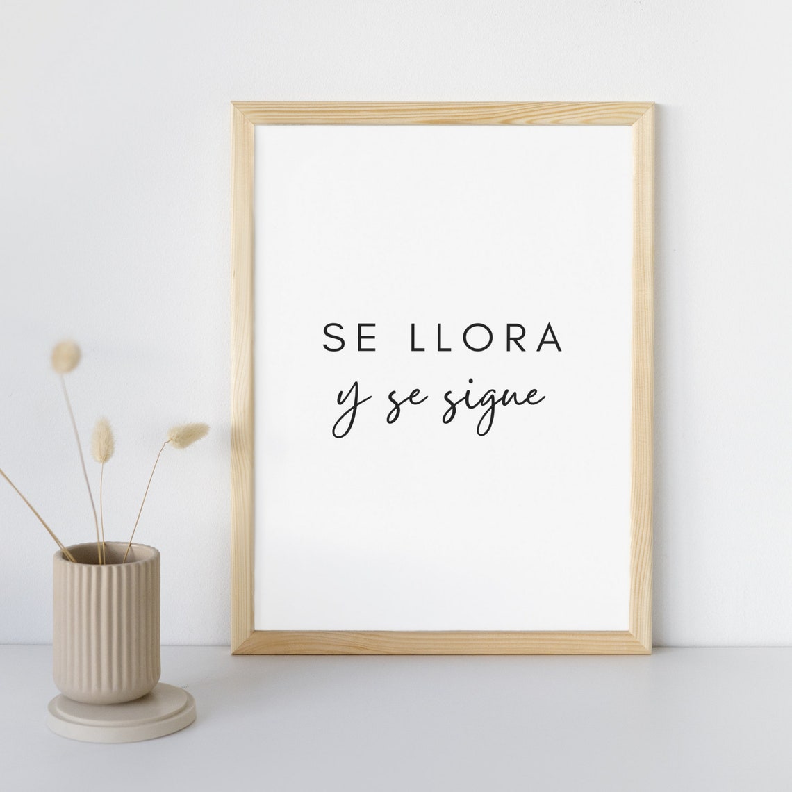 Se Llora Y Se Sigue Instant Download Latina Wallart Home Decor Wall Art ...