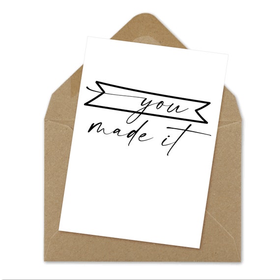 You Made It Printable Card Print at Home 2 Designs - Etsy