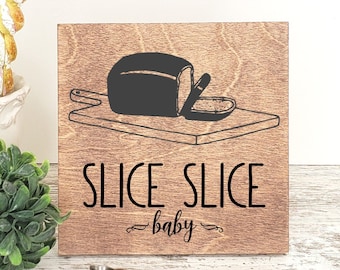 Sliced Bread Sign - Etsy