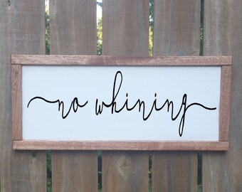 No whining | Etsy