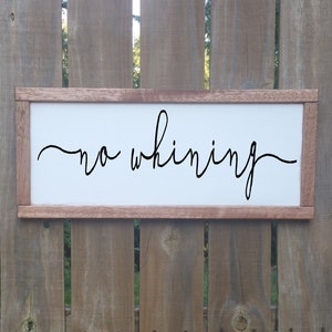 No Whining Farmhouse Style Wooden Sign, Funny Teacher Gift, Coworker or ...