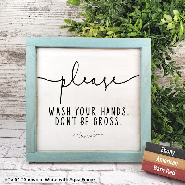 Wash Your Hands Dont Be Gross - Etsy