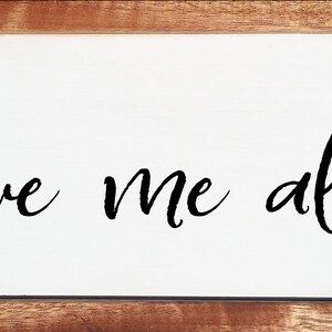 Leave Me Alone Thanks Farmhouse Style Wood Sign, Home Office Welcome ...