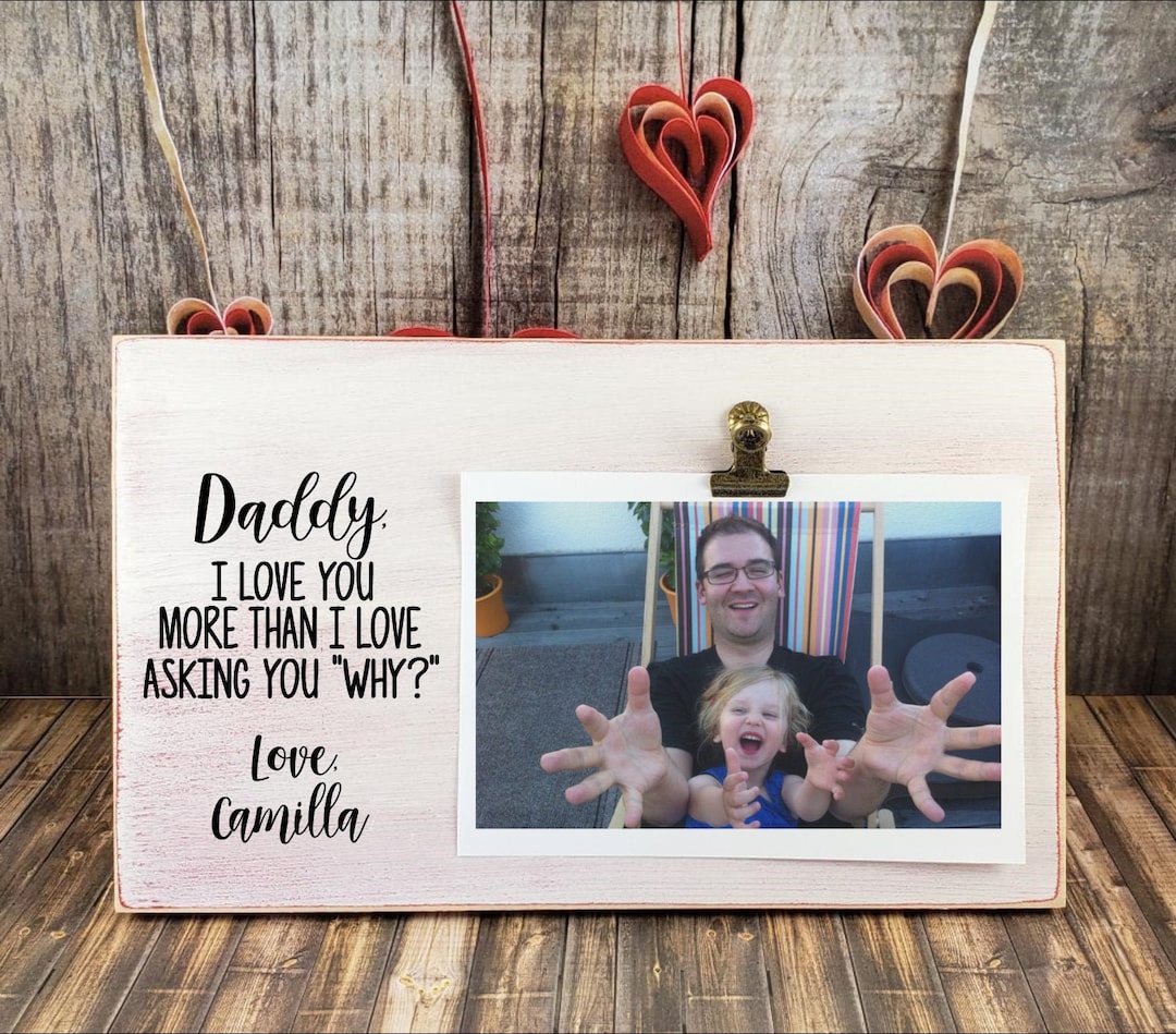 I Love You Daddy Fathers Day Frame, Gift for Dad From Daughter or Son ...