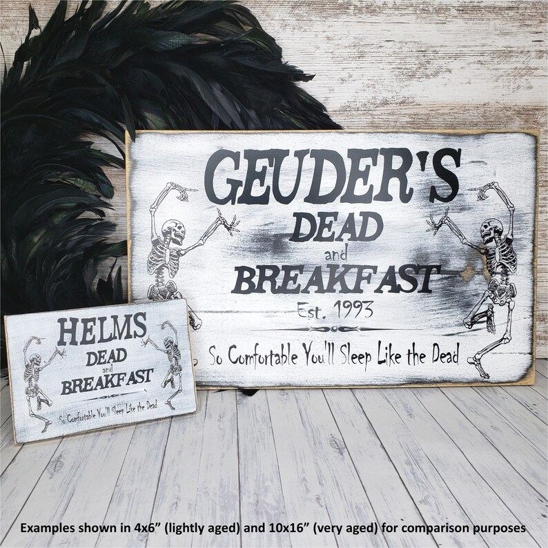 Dead and Breakfast Dancing Skeleton Welcome Sign, Personalized and ...