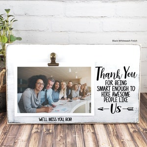Gift for Boss, Thank You for Being a Smart Boss Picture Frame, Going ...