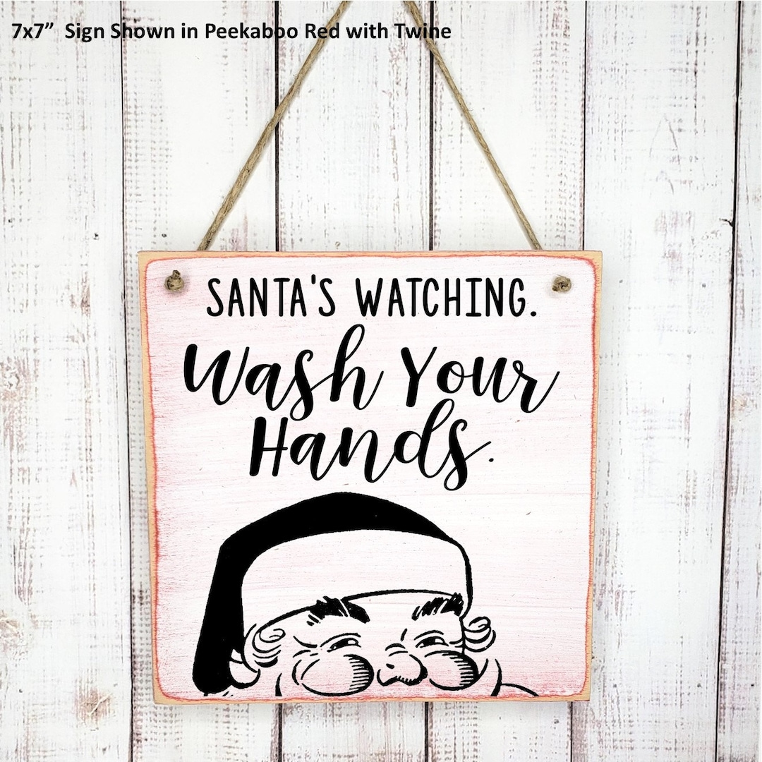 Santa's Watching Wash Your Hands Wood Sign, Funny Retro Christmas Decor ...