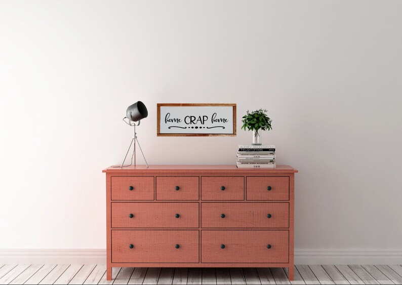 Home Crap Home Farmhouse Wooden Sign Funny Framed Sign - Etsy