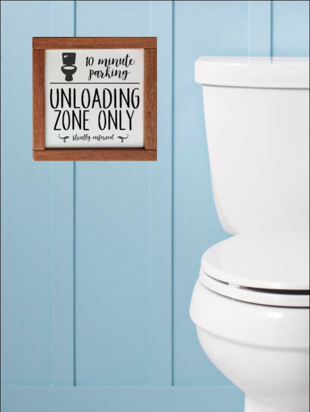 Funny Bathroom Time Limit Sign, Toilet Sign, Unloading Zone, Farmhouse ...