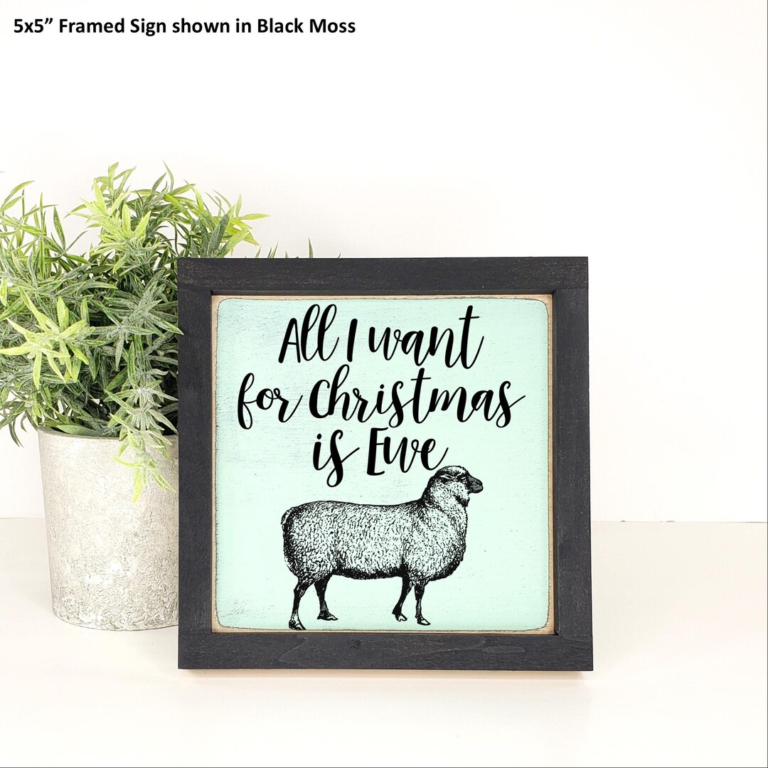 Funny Christmas Sheep Sign: All I Want for Christmas is Ewe Wooden Sign ...