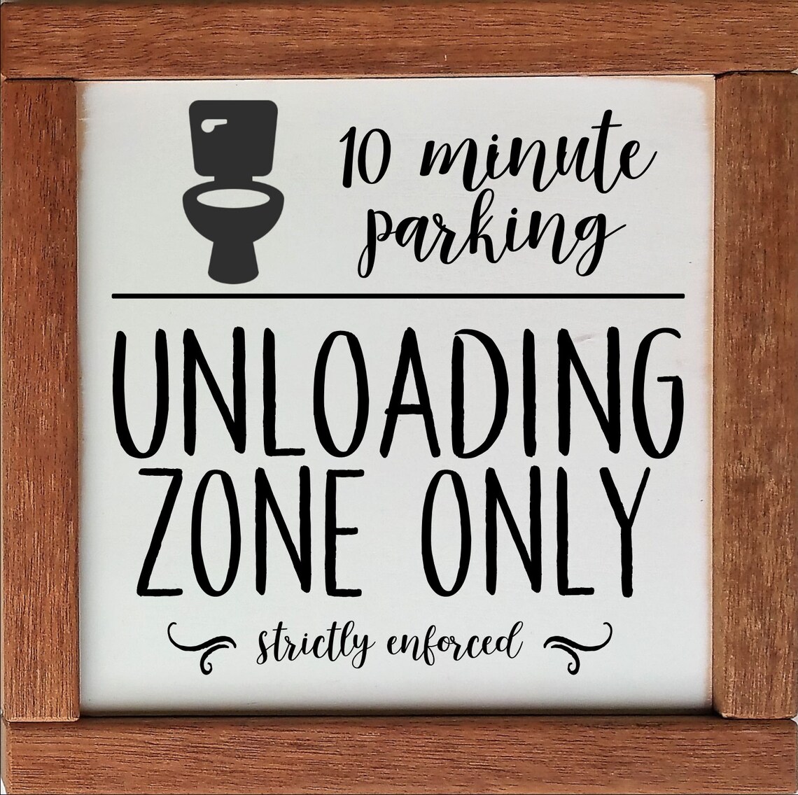 Funny Bathroom Time Limit Sign, Toilet Sign, Unloading Zone, Farmhouse ...