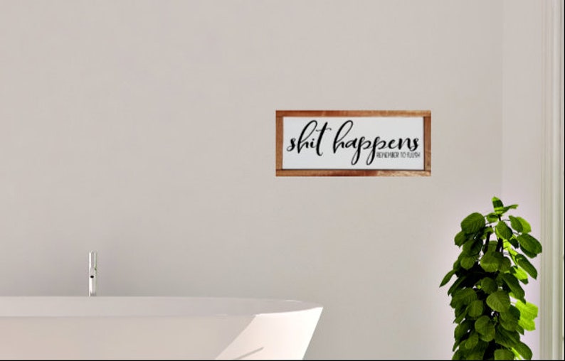 Shit Happens Wood Farmhouse Sign Bathroom Signs Sarcastic - Etsy Shit Happens Wood Farmhouse Sign Bathroom Signs Sarcastic - Etsy