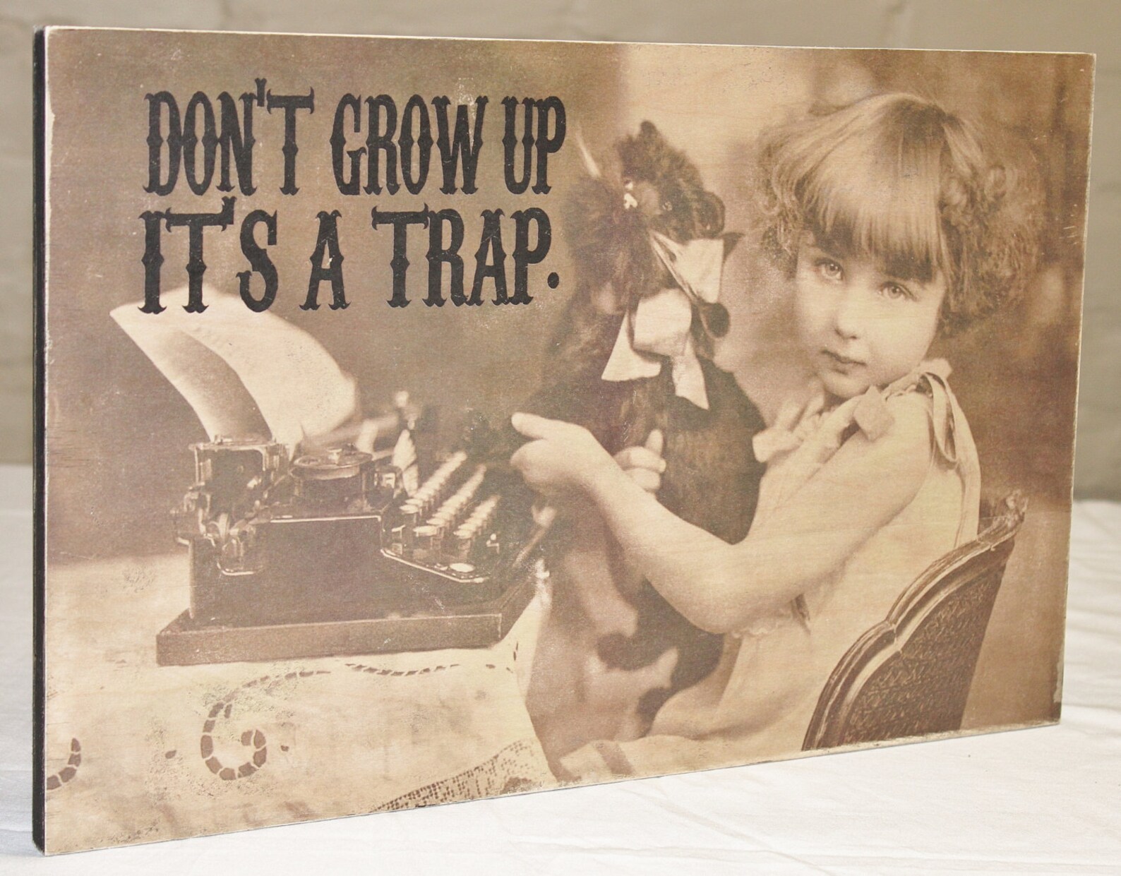 Wood Don't Grow Up-It's a Trap Sign | Etsy