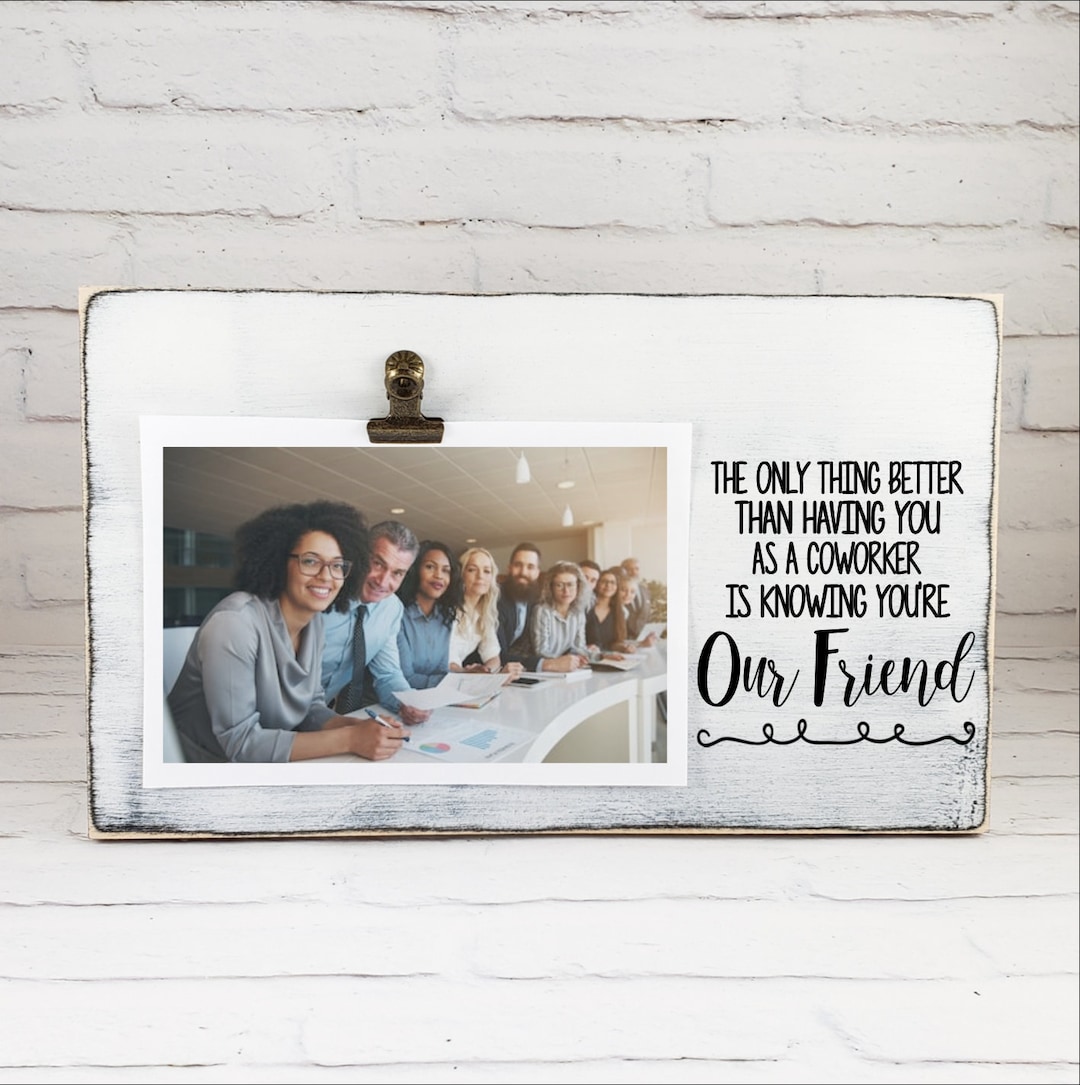 Coworker Gift, Friend and Colleague Wooden Photo Frame, Personalized ...