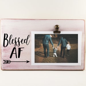Blessed AF Personalized Frame, Custom Funny Wood Picture Frame, Gift ...