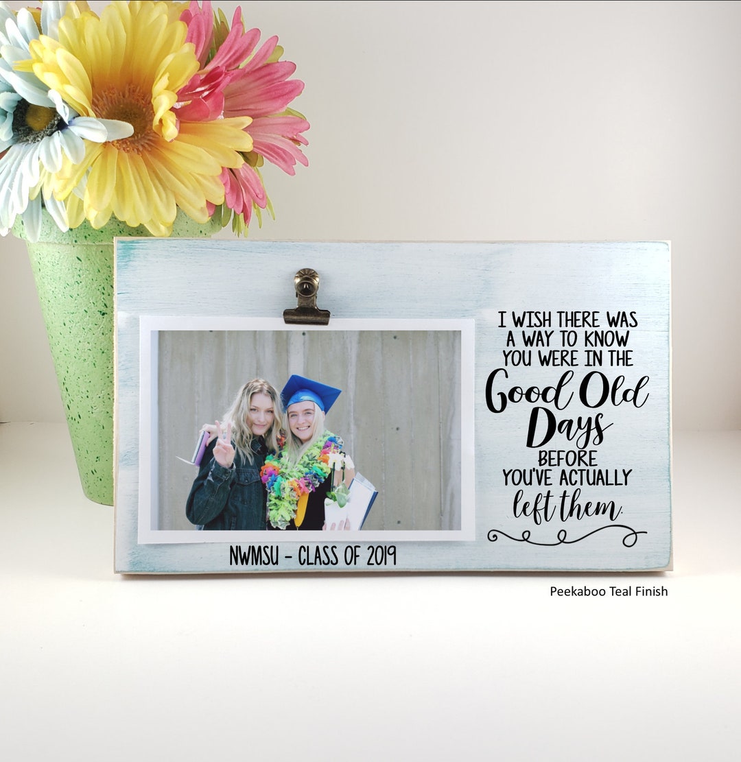 Friends Picture Frame, the Good Old Days Personalized Photo Frame, Dorm ...