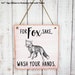 For Fox Sake Wash Your Hands Sign Animal Pun Restroom Sign - Etsy