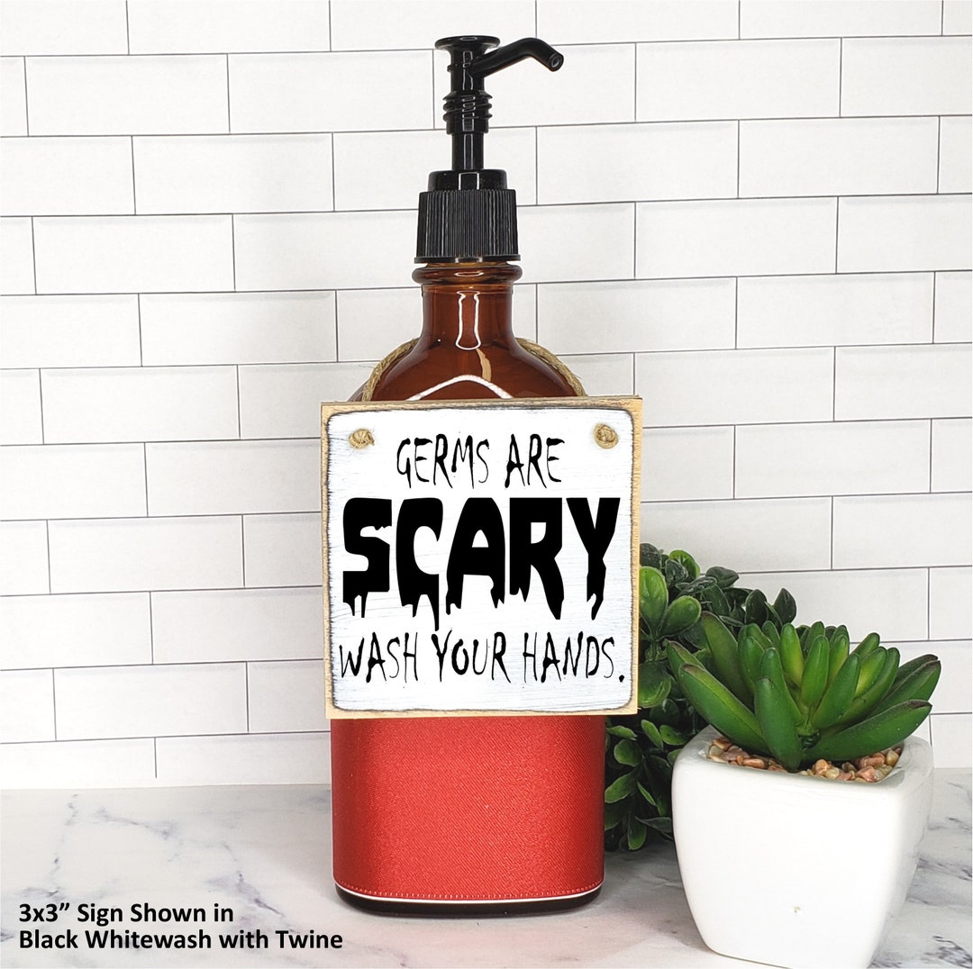 Germs Are Scary Wash Your Hands Halloween Wood Sign, Mini Bathroom Soap ...