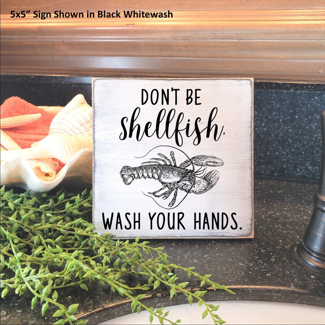 Beach Animal Puns, Don't Be Shellfish Wash Your Hands, Funny Bathroom ...