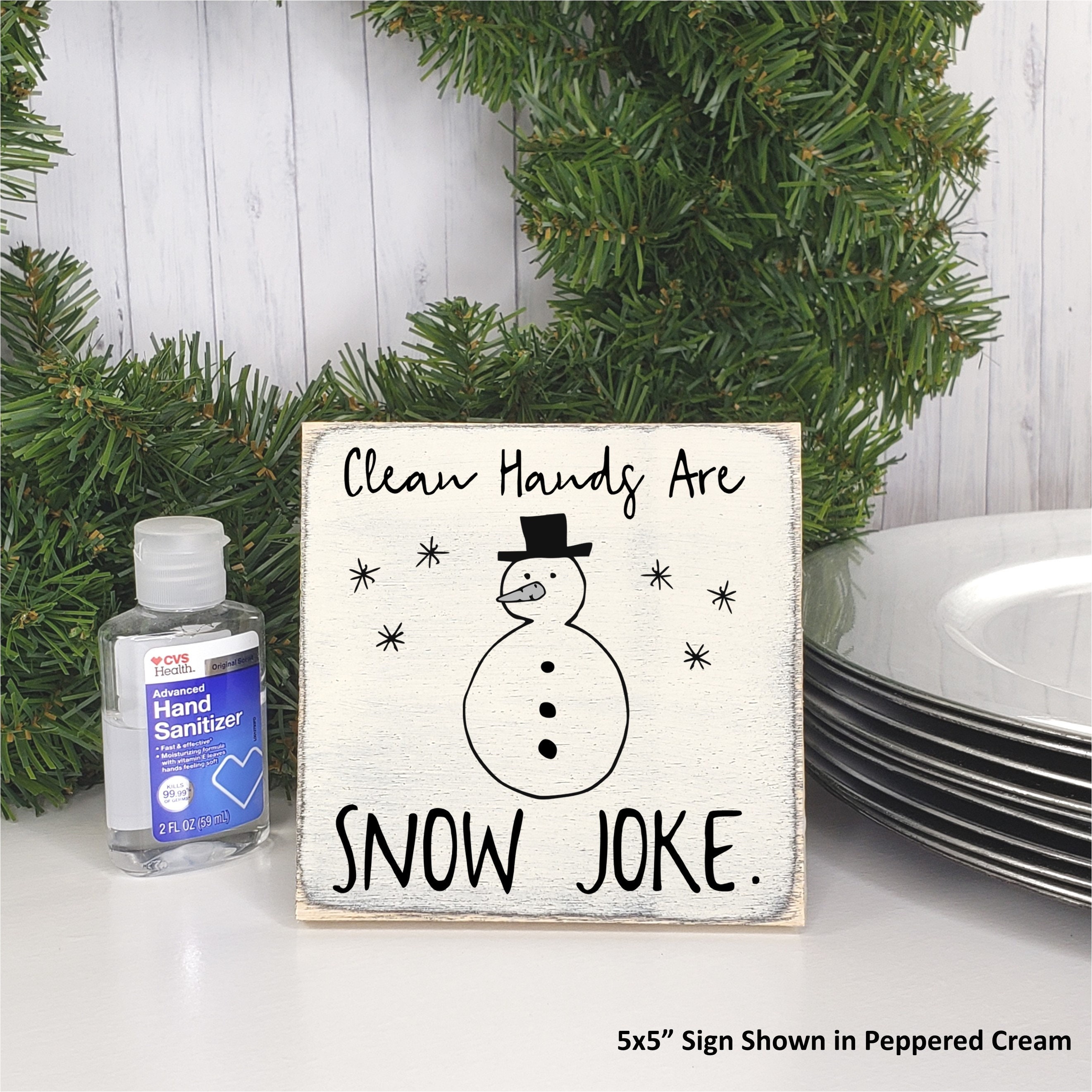 Clean Hands Are Snow Joke Wash Your Hands Wood Sign, Snowman Decor ...