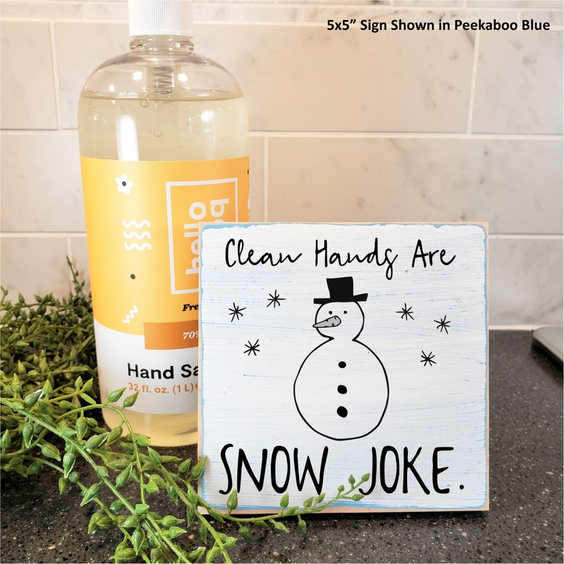 Clean Hands Are Snow Joke Wash Your Hands Wood Sign Snowman - Etsy UK