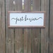 Just Be Nice Farm House Style Sign, Funny Wooden Sign, Humorous Wood ...