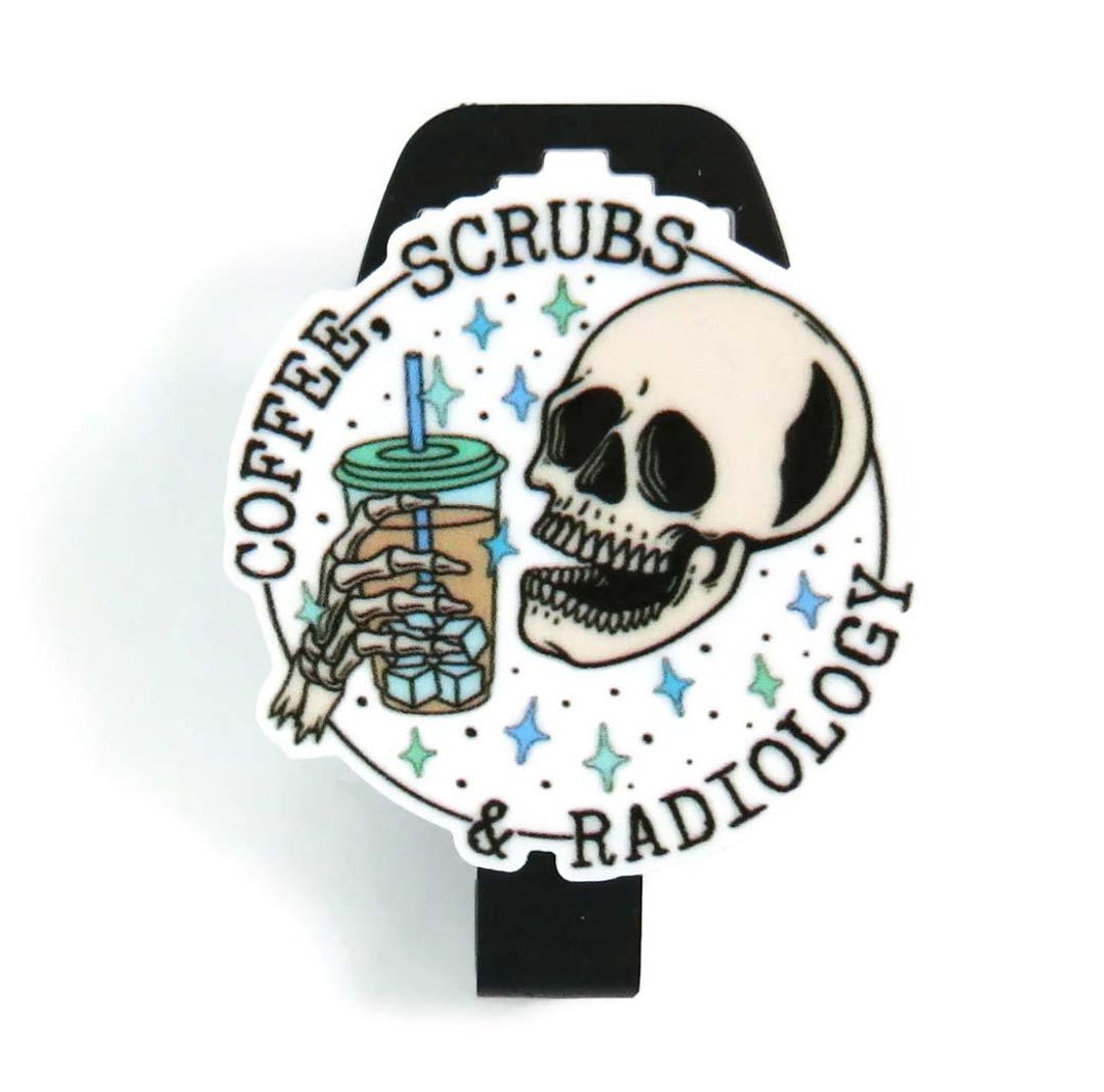 Funny MRI Safe Retractable Badge Reel - Coffee, Scrubs & Radiology MRI ...