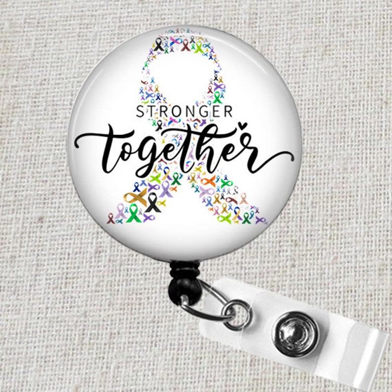 Stronger Together Cancer Ribbon Badge Reel Cancer Support - Etsy