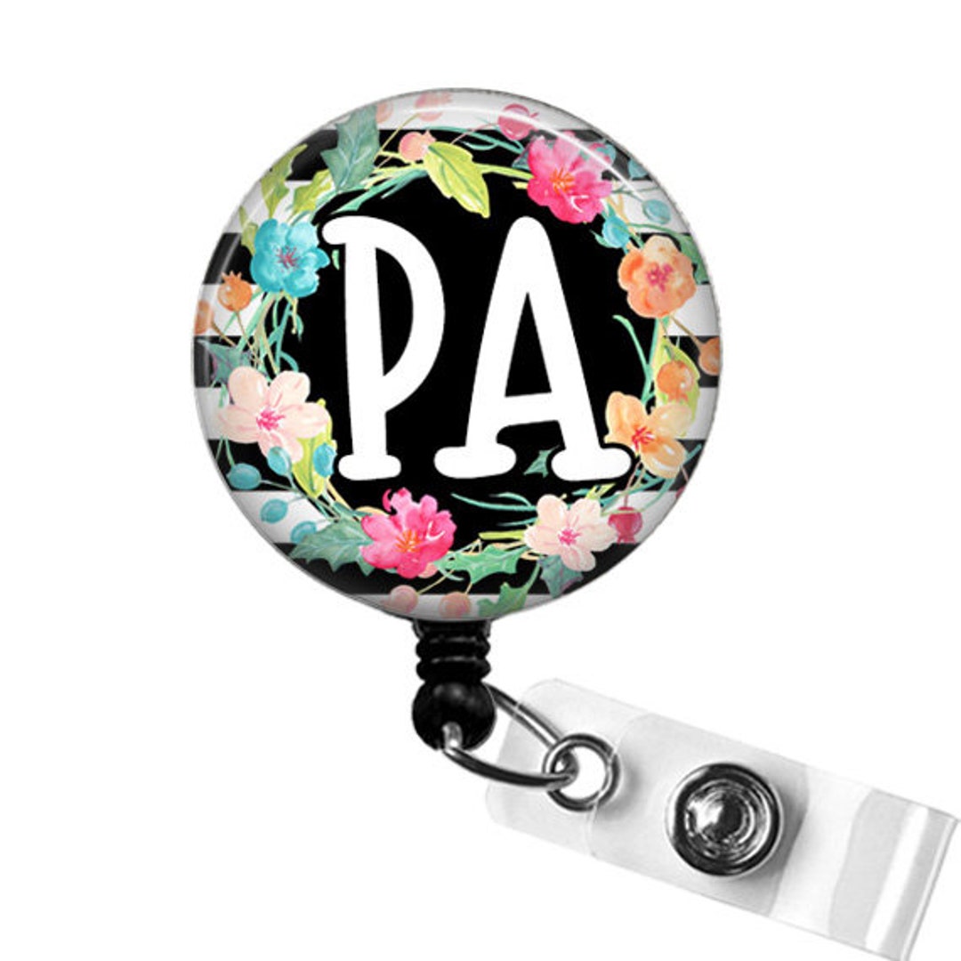 Physician's Assistant Badge Reel, PA Retractable Badge Holder ...