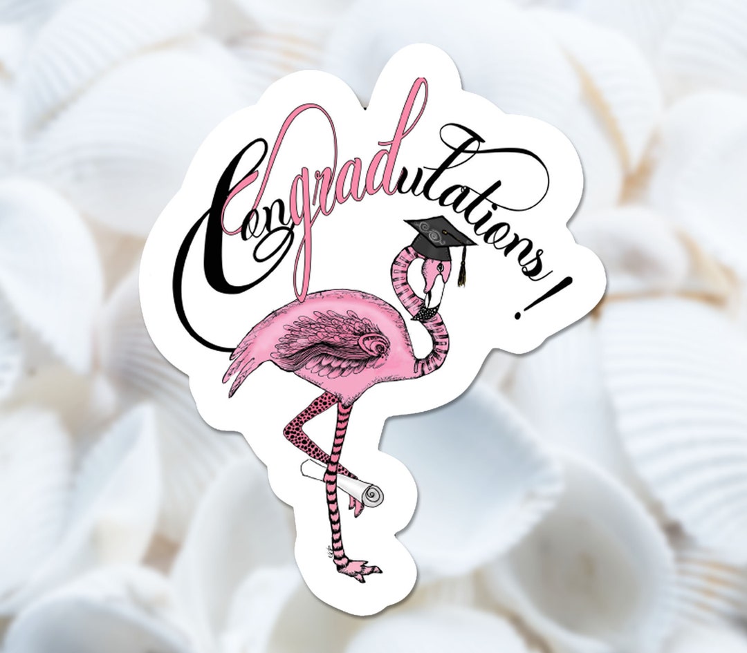 Graduation Flamingo Sticker, Congratulation Sticker - Etsy