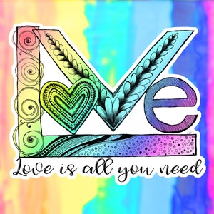 Rainbow Love, Love is All You Need Sticker, Best Friend Gift - Etsy