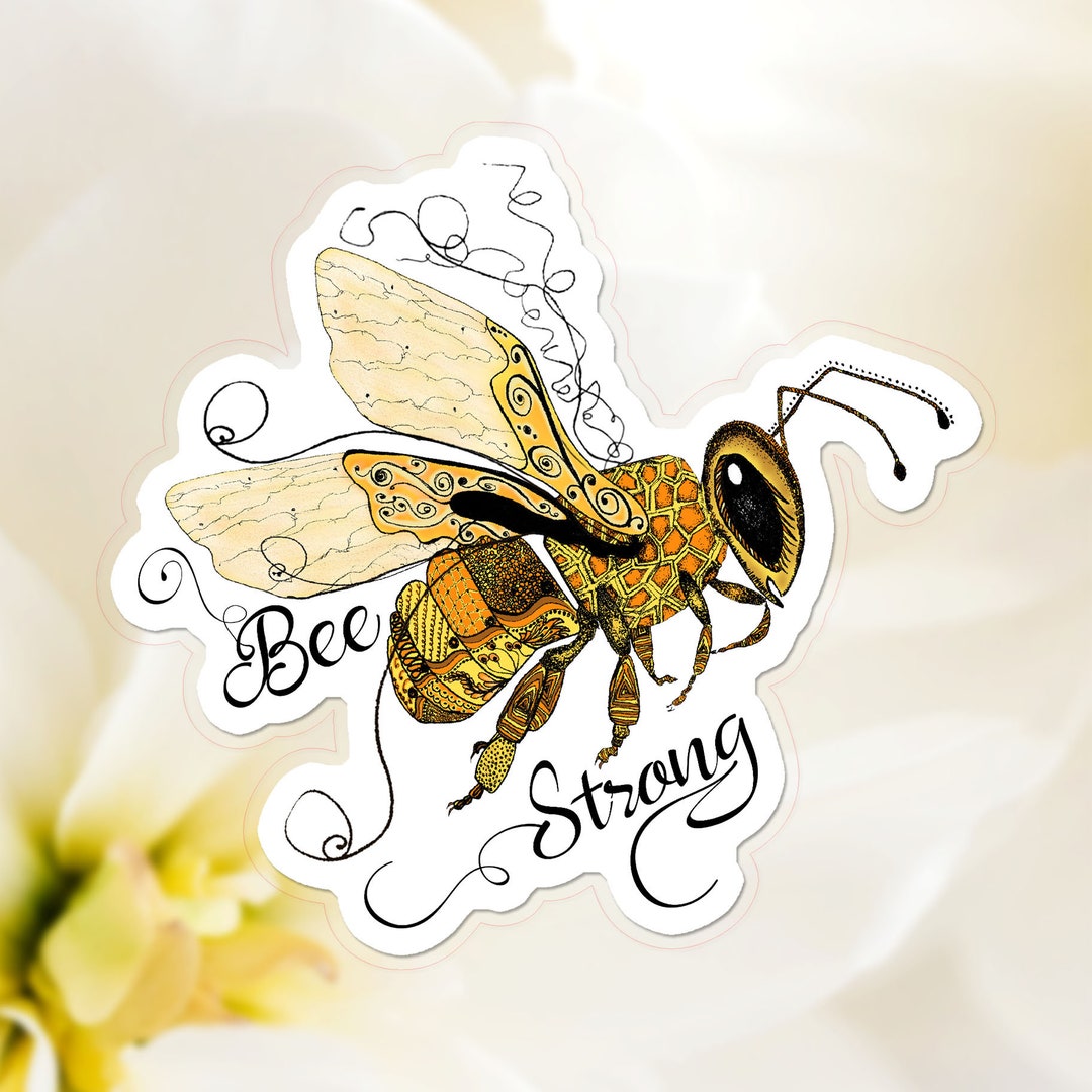 Honeybee Vinyl Sticker, Bee Strong Decal, Positive Reminder - Etsy