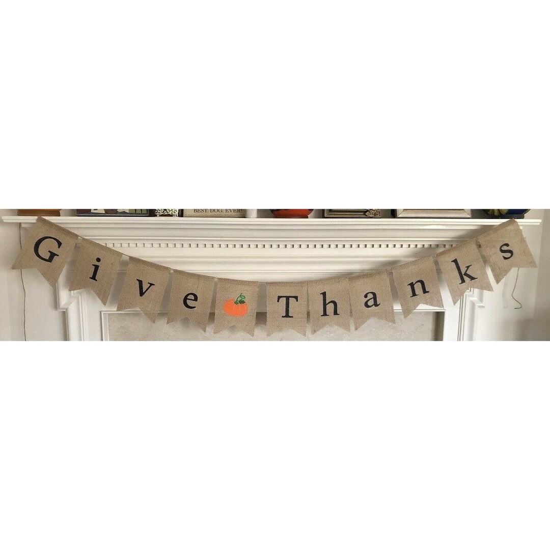 GIVE THANKS Burlap Garland Thanksgiving Banner Ready to Hang Party ...