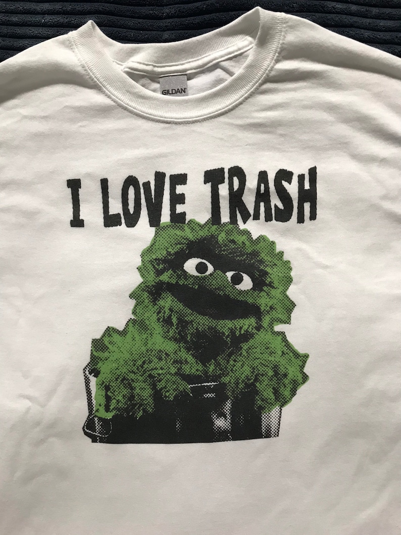 I Love Trash White T-shirt Any Size - Etsy
