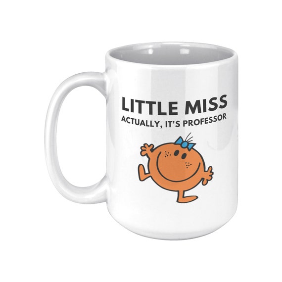 Little Miss Actually It's Professor Coffee Mug 15 Oz - Etsy