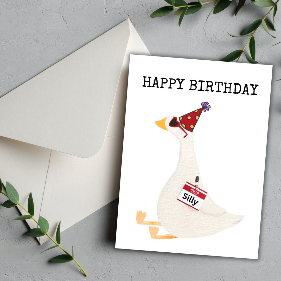 Funny Birthday Card, Printable Goose Card Silly - Etsy