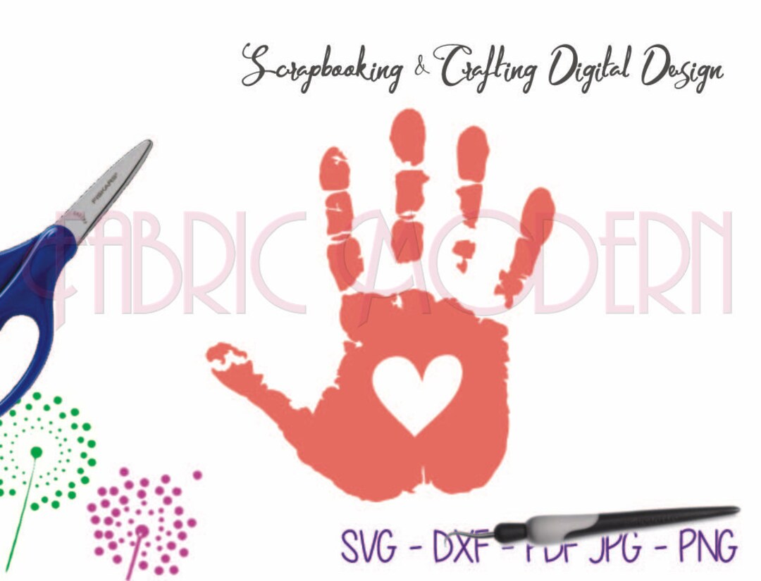 HAND PRINT Crafting Design File for Cutting and Printing Kid's Hand ...