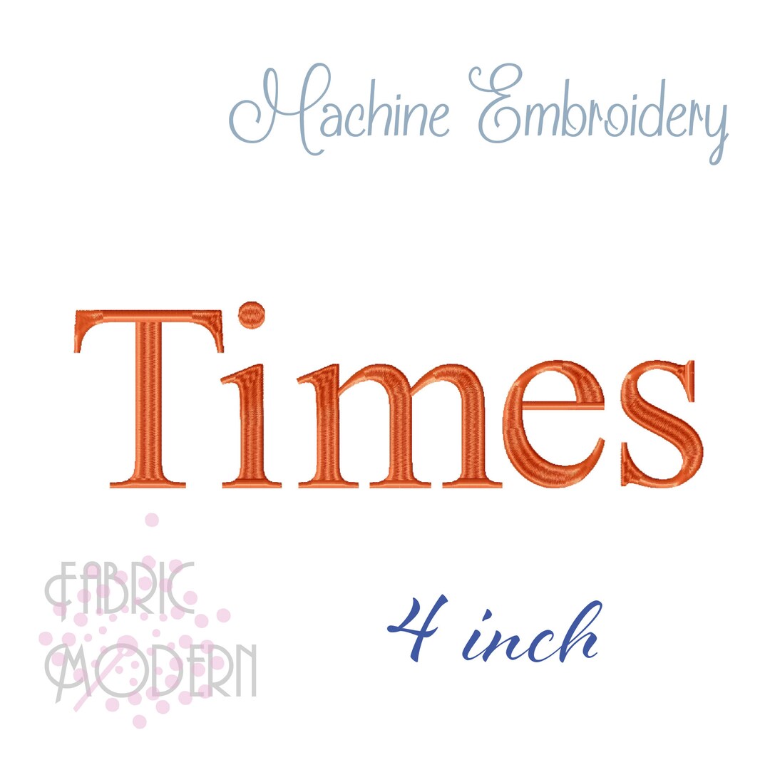 TIMES Embroidery FONT Design 4 Inch #1138-4 - Etsy
